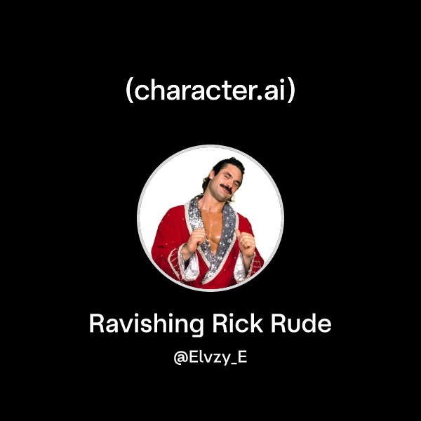Chat with Ravishing Rick Rude | character.ai | Personalized AI for ...