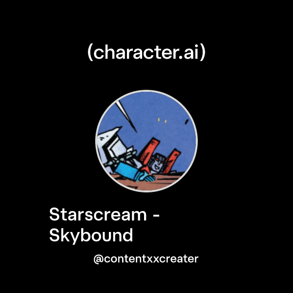 Chat with Starscream -Skybound | character.ai | AI Chat, Reimagined ...