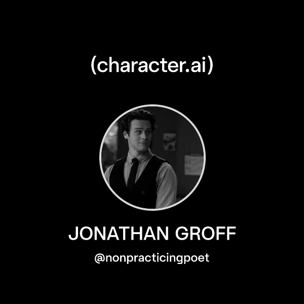 Chat with JONATHAN GROFF | character.ai | AI Chat, Reimagined–Your ...