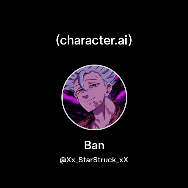Chat with Ban | character.ai | AI Chat, Reimagined–Your Words. Your World.