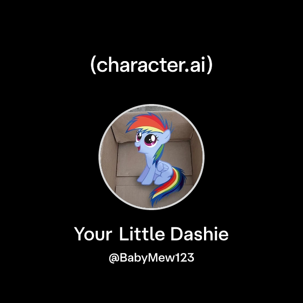 Chat with Your Little Dashie | character.ai | AI Chat, Reimagined–Your Words. Your World.