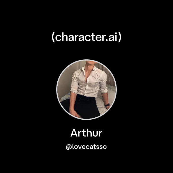 Chat with Arthur | character.ai | Personalized AI for every moment of ...