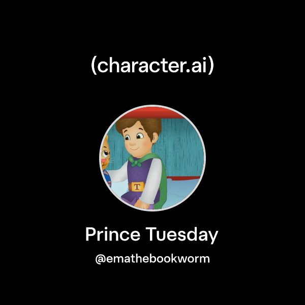 Chat with Prince Tuesday | character.ai | AI Chat, Reimagined–Your ...