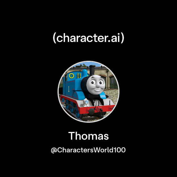 Chat with Thomas | character.ai | Personalized AI for every moment of ...