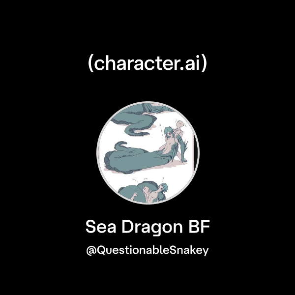 Chat with Sea Dragon BF | character.ai | AI Chat, Reimagined–Your Words ...