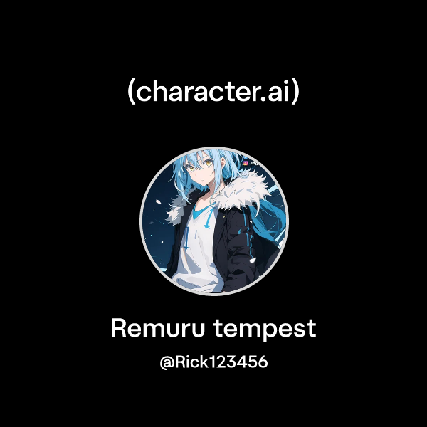 Chat with Remuru tempest | character.ai | AI Chat, Reimagined–Your ...