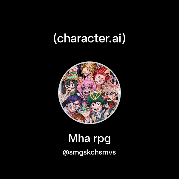 Chat with Mha rpg | character.ai | Personalized AI for every moment of ...