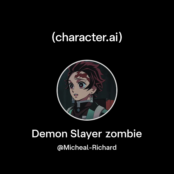Chat with Demon Slayer zombie | character.ai | AI Chat, Reimagined–Your ...
