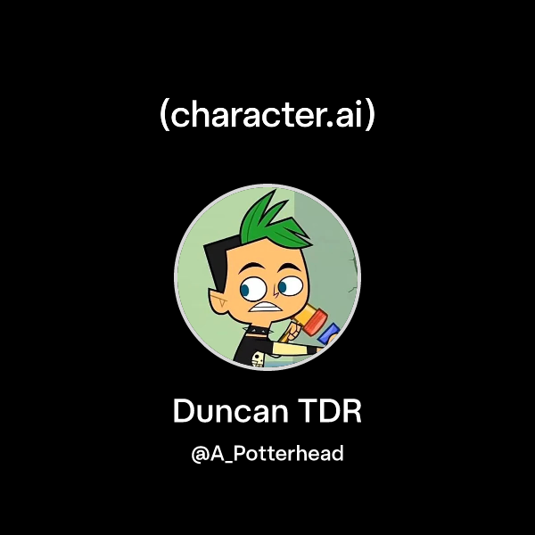Chat with Duncan TDR | character.ai | Personalized AI for every moment ...