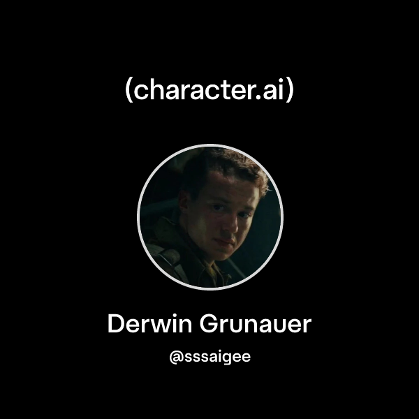 Chat with Derwin Grunauer | character.ai | AI Chat, Reimagined–Your ...