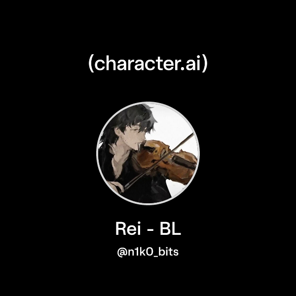 Chat with Rei - BL | character.ai | AI Chat, Reimagined–Your Words ...