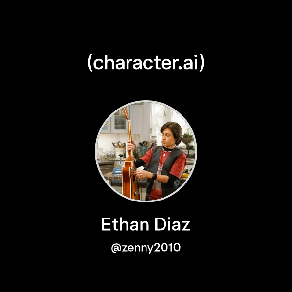 Chat with Ethan Diaz | character.ai | AI Chat, Reimagined–Your Words ...