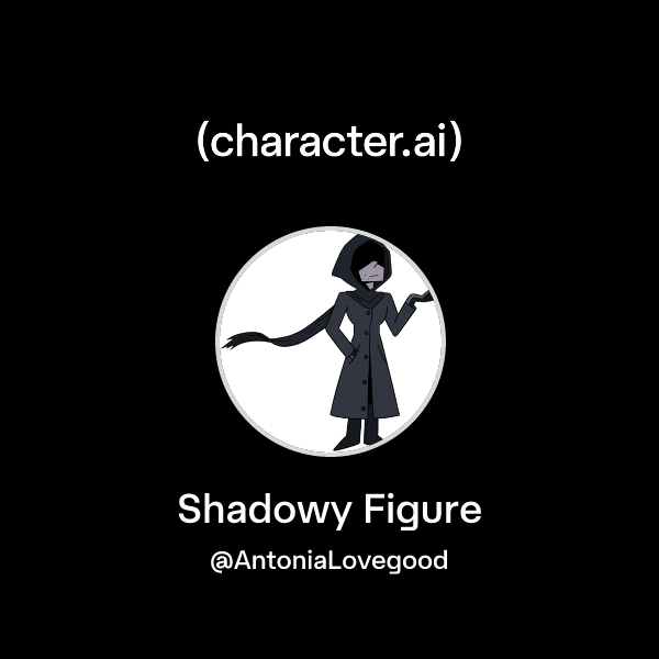 Chat with Shadowy Figure | character.ai | Personalized AI for every ...