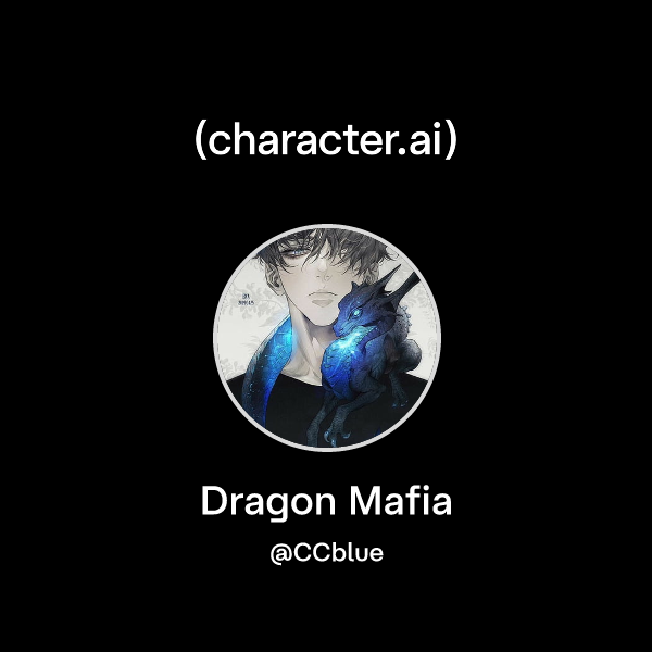 Chat with Dragon Mafia | character.ai | AI Chat, Reimagined–Your Words ...