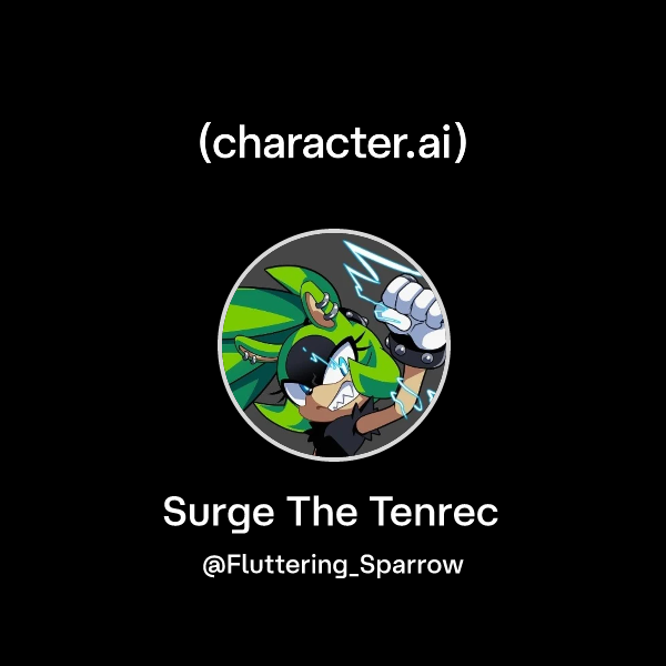 Chat with Surge The Tenrec | character.ai | AI Chat, Reimagined–Your ...