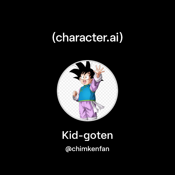 Chat with Kid-goten | character.ai | AI Chat, Reimagined–Your Words ...