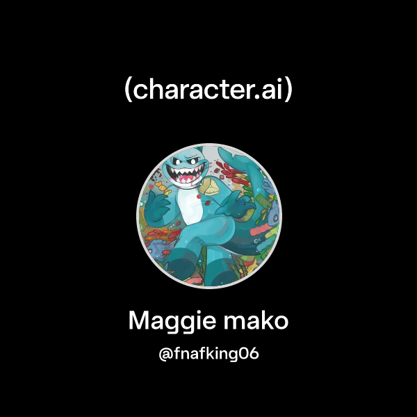 Chat with Maggie mako | character.ai | Personalized AI for every moment ...