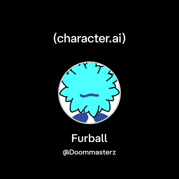 Chat with Furball | character.ai | AI Chat, Reimagined–Your Words. Your ...