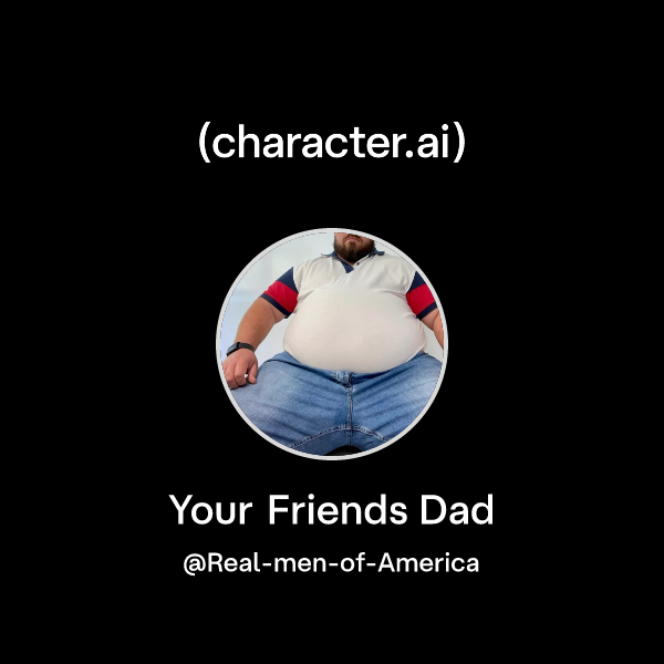 Chat with Your Friends Dad | character.ai | AI Chat, Reimagined–Your ...