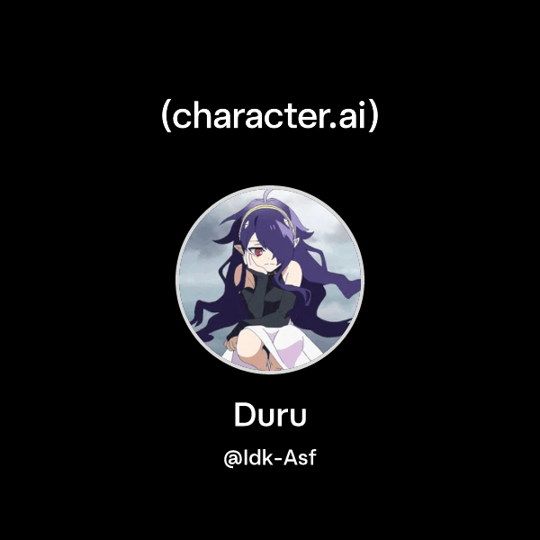Chat with Duru | character.ai | AI Chat, Reimagined–Your Words. Your World.