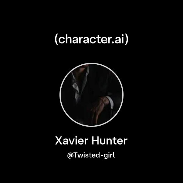 Chat with Xavier Hunter | character.ai | Personalized AI for every ...