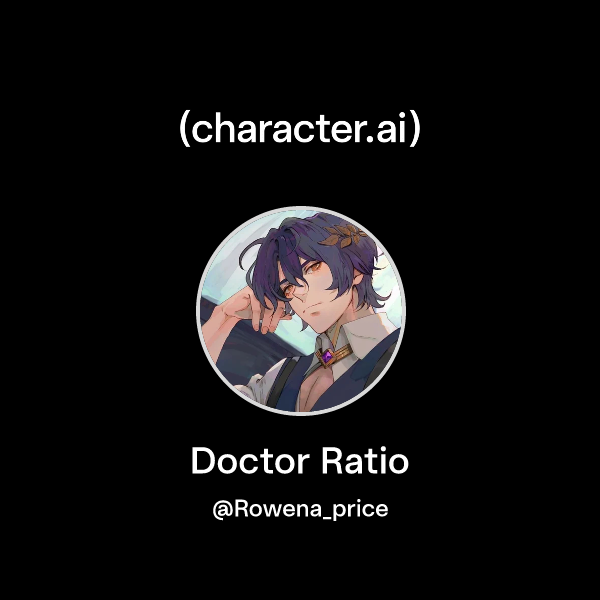 Chat with Doctor Ratio | character.ai | Personalized AI for every ...