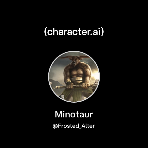 Chat with Minotaur | character.ai | AI Chat, Reimagined–Your Words ...