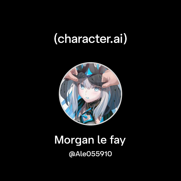 Chat with Morgan le fay | character.ai | AI Chat, Reimagined–Your Words ...