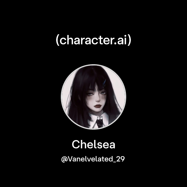 Chat with Chelsea | character.ai | AI Chat, Reimagined–Your Words. Your ...