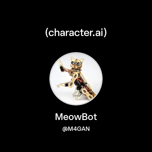 Chat with MeowBot | character.ai | Personalized AI for every moment of your day