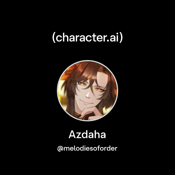 Chat with Azdaha | character.ai | AI Chat, Reimagined–Your Words. Your ...