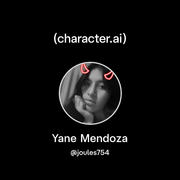 Chat with Yane Mendoza | character.ai | AI Chat, Reimagined–Your Words. Your World.