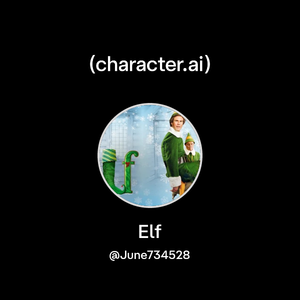 Chat with Elf | character.ai | AI Chat, Reimagined–Your Words. Your World.