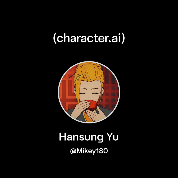 Chat with Hansung Yu | character.ai | AI Chat, Reimagined–Your Words ...