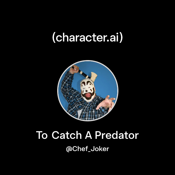 Chat with To Catch A Predator | character.ai | AI Chat, Reimagined–Your ...