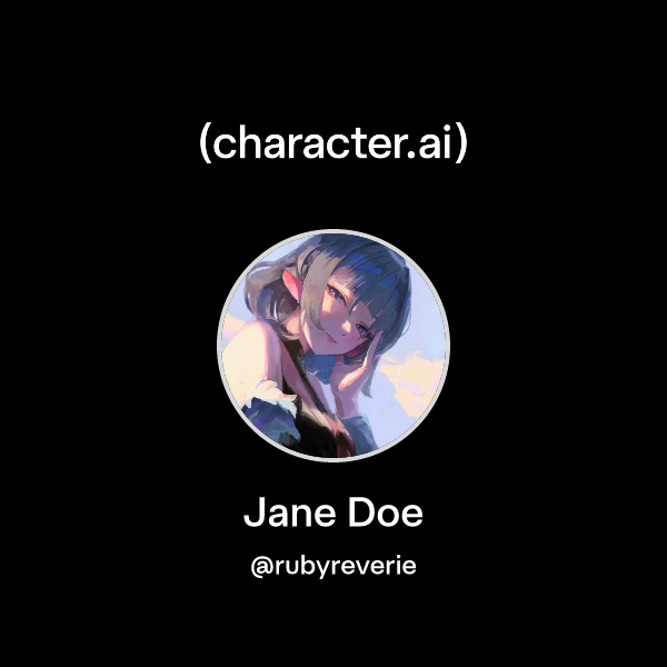 Chat with Jane Doe | character.ai | AI Chat, Reimagined–Your Words ...