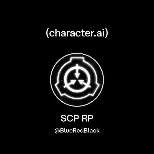 Chat with SCP RP | character.ai | AI Chat, Reimagined–Your Words. Your ...