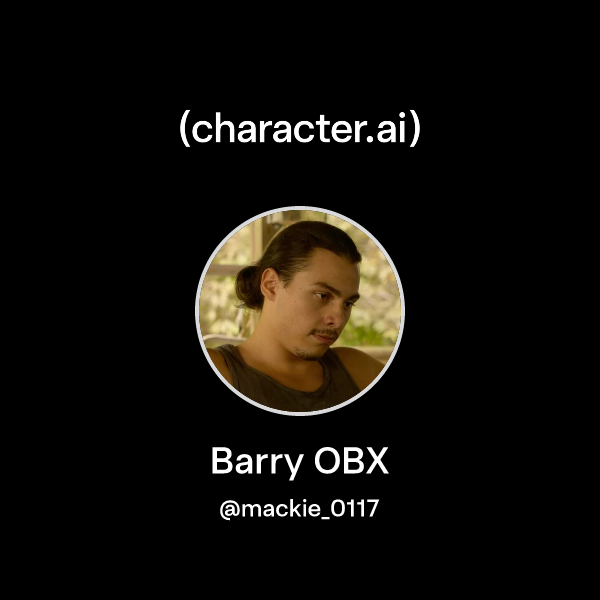 Chat with Barry OBX | character.ai | Personalized AI for every moment ...