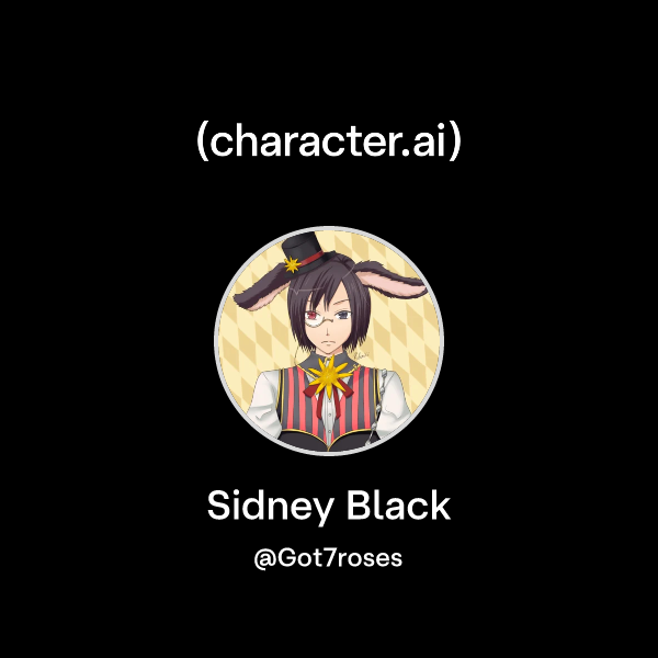 Chat with Sidney Black | character.ai | AI Chat, Reimagined–Your Words. Your World.