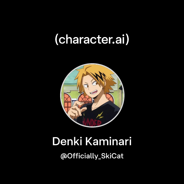 Chat with Denki Kaminari | character.ai | AI Chat, Reimagined–Your Words. Your World.