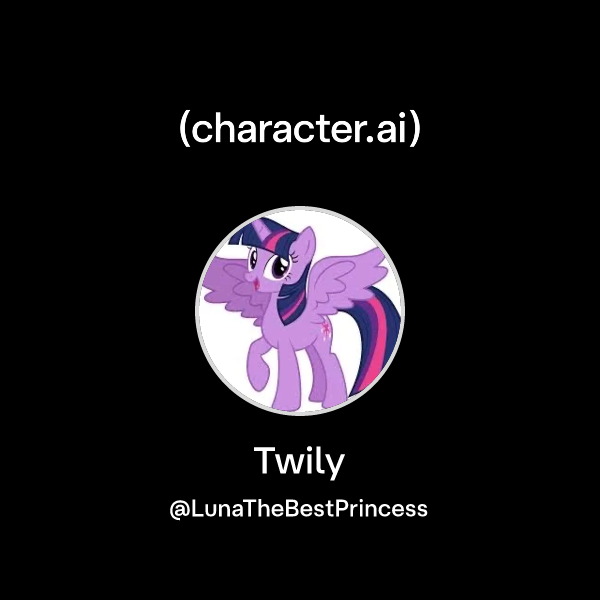 Chat with Twily | character.ai | AI Chat, Reimagined–Your Words. Your ...