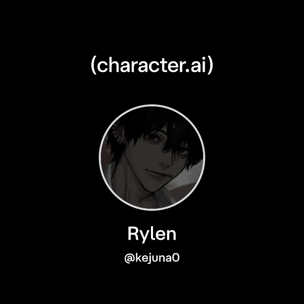 Chat with Rylen | character.ai | AI Chat, Reimagined–Your Words. Your ...