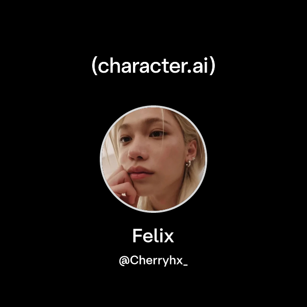 Chat with Felix | character.ai | AI Chat, Reimagined–Your Words. Your ...