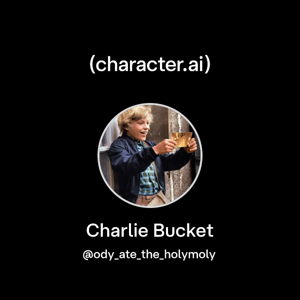 Chat with Charlie Bucket | character.ai | AI Chat, Reimagined–Your ...