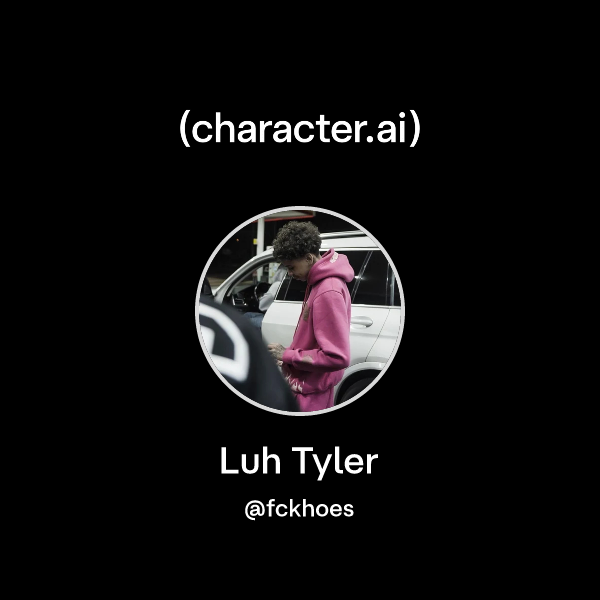 Chat with Luh Tyler | character.ai | AI Chat, Reimagined–Your Words ...