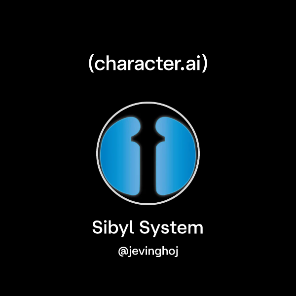 Chat with Sibyl System | character.ai | Personalized AI for every ...