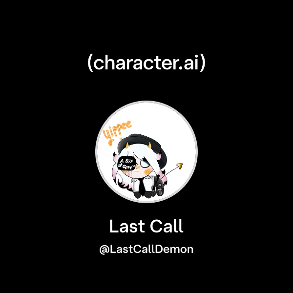 Chat with Last Call | character.ai | Personalized AI for every moment ...