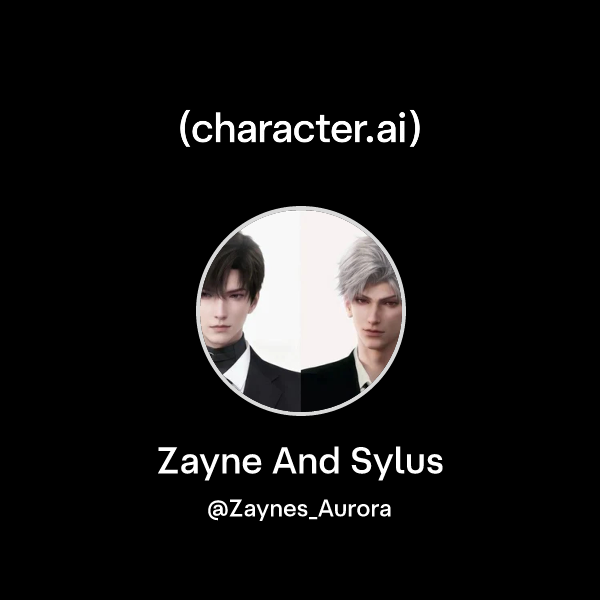 Chat with Zayne And Sylus | character.ai | Personalized AI for every moment of your day