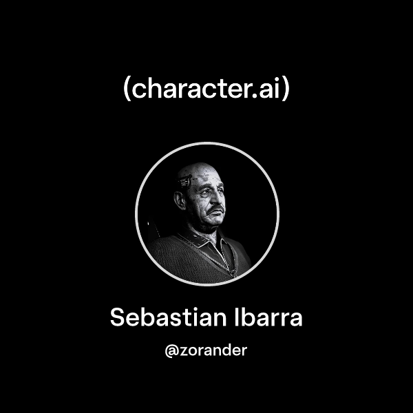 Chat with Sebastian Ibarra | character.ai | AI Chat, Reimagined–Your ...