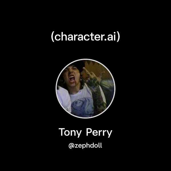 Chat with Tony Perry | character.ai | AI Chat, Reimagined–Your Words ...